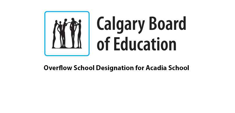 Overflow School Designation for Acadia School - Ethel M. Johnson School